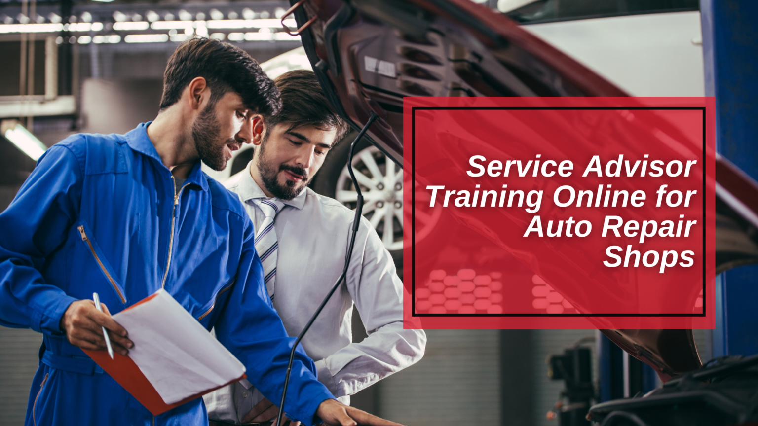 Comprehensive Automotive Service Advisor Training